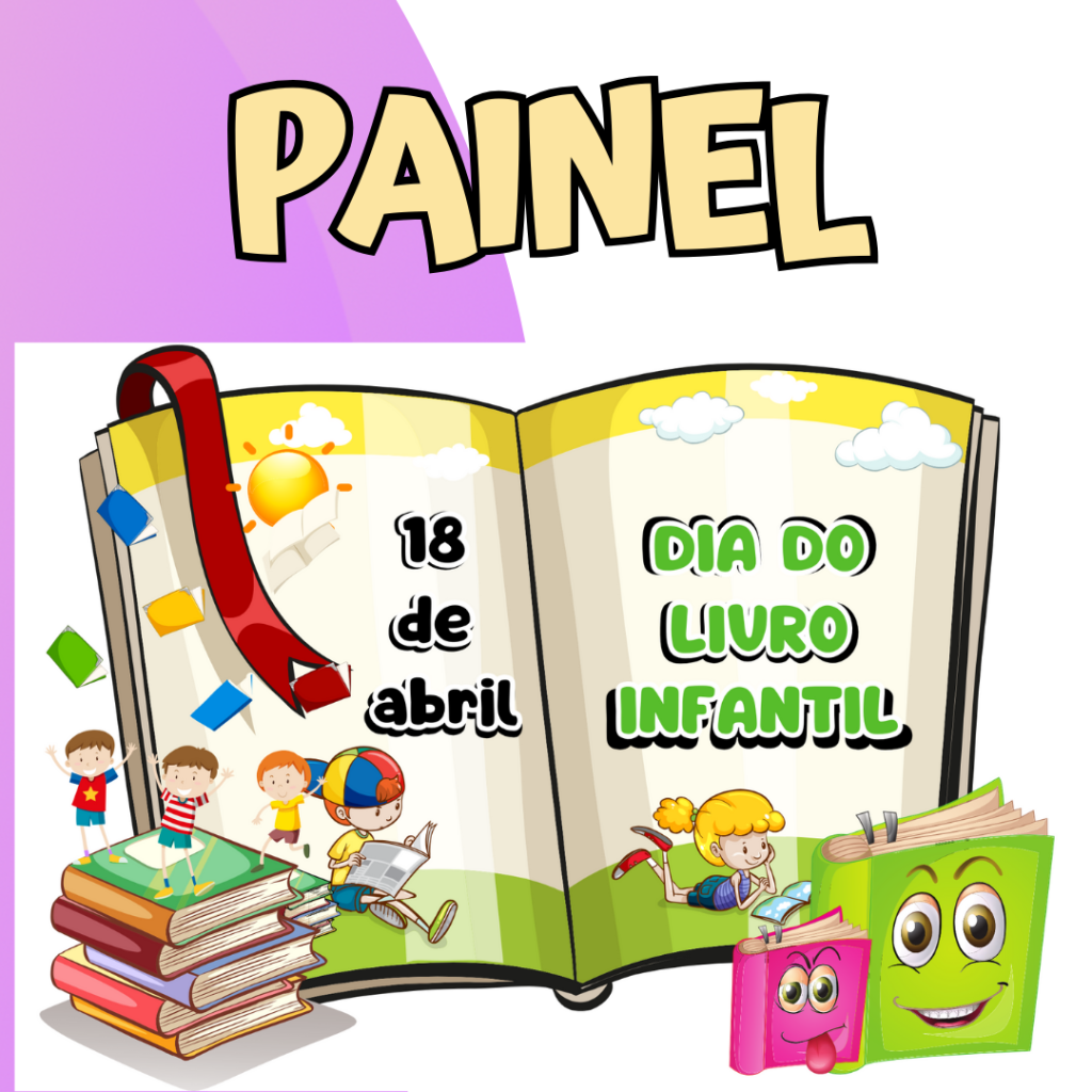 Painel dia do Livro Infantil – Tempo Pedagógico